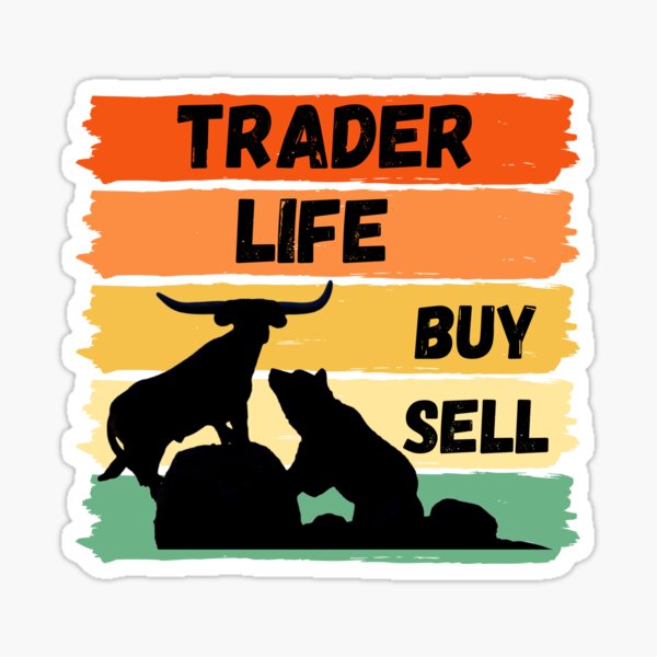 "Trader Life Bull and Bear of the Stock Market" Sticker for Sale by ...