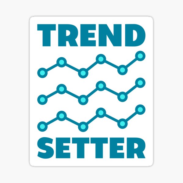 "Trendsetter" Sticker for Sale by TashaVector | Redbubble