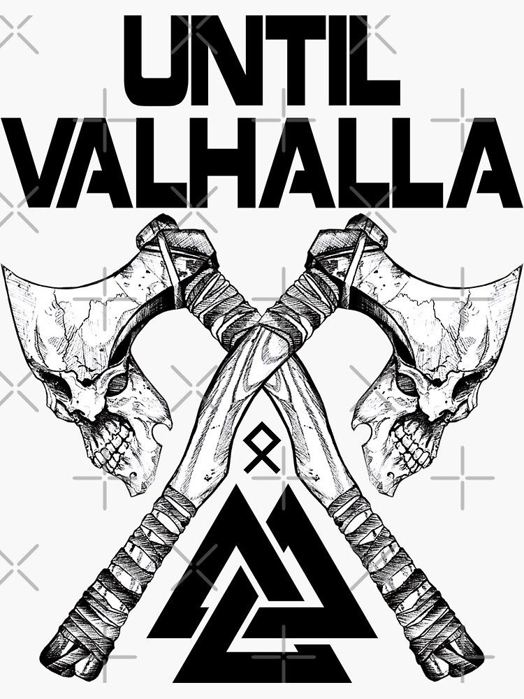"Viking Warrior Until Valhalla Viking" Sticker for Sale by Dog-T-Shirts ...