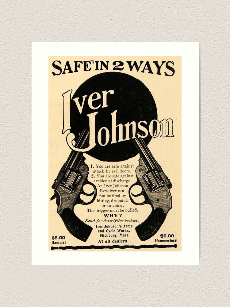"Iver Johnson Revolver poster" Art Print for Sale by iconic-arts ...