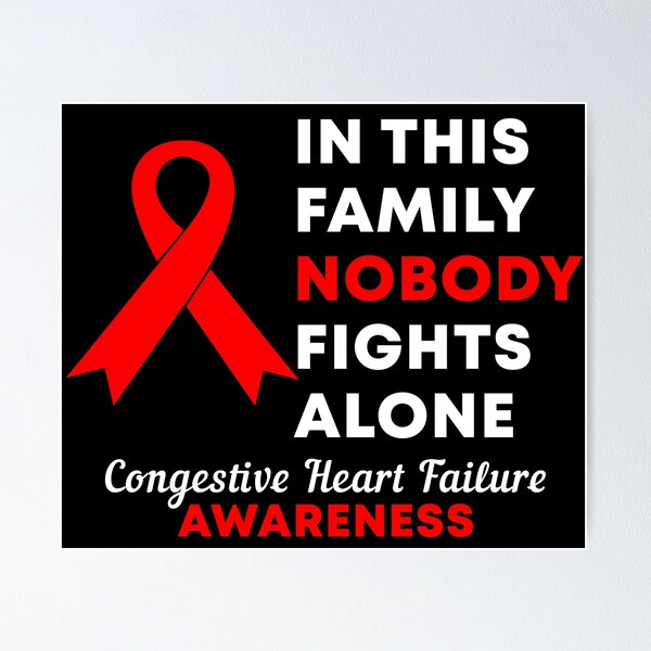 "In This Family Nobody Fights Alone Congestive Heart Failure Awareness ...