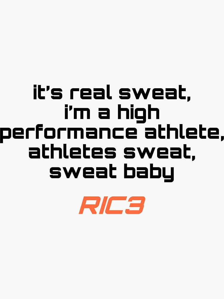 "Daniel Ricciardo Sweat Sweat" Sticker for Sale by PoppyW | Redbubble