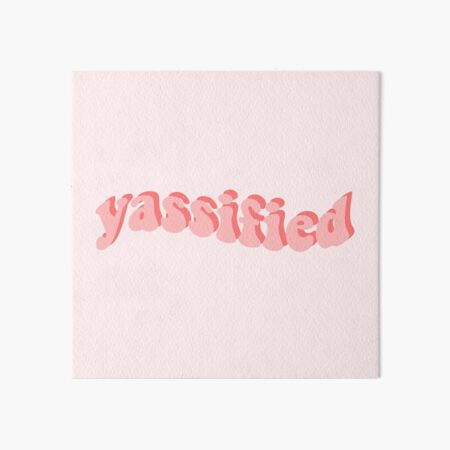 "yassified yassification yassify yassified bimbo tiktok pink cute gay ...