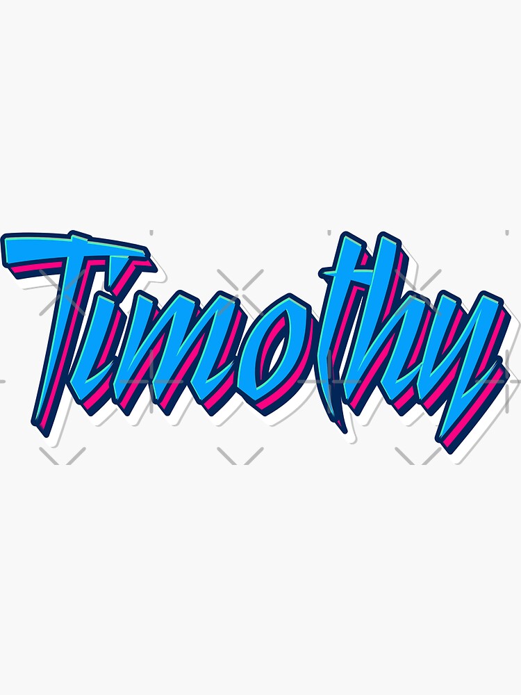 "Say My Name - Timothy" Sticker for Sale by ImagineInc | Redbubble