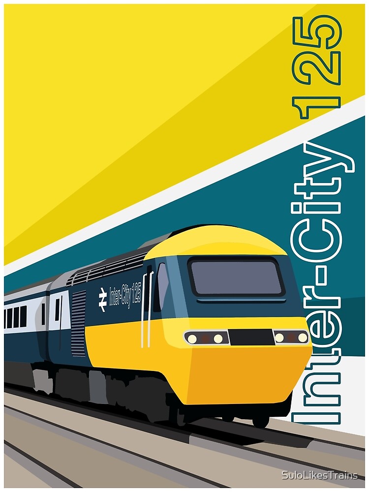 "Intercity 125 Poster" Poster for Sale by SuloLikesTrains | Redbubble