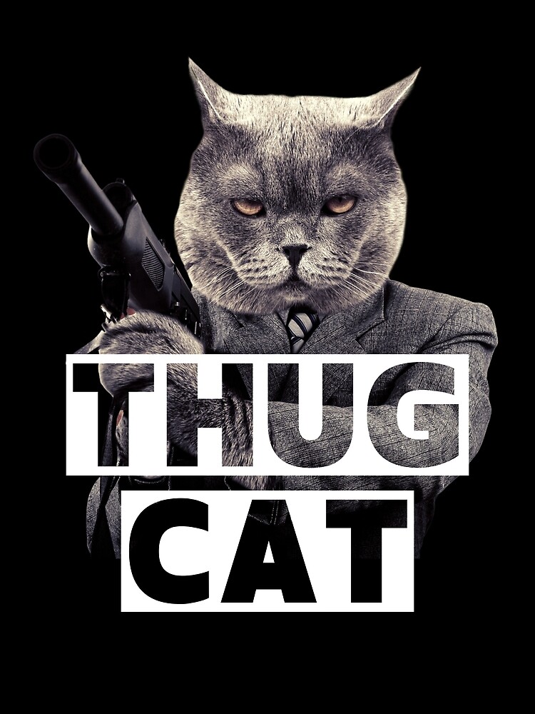 "Thug Cat, Mafia Cat" by Pinopino10 | Redbubble