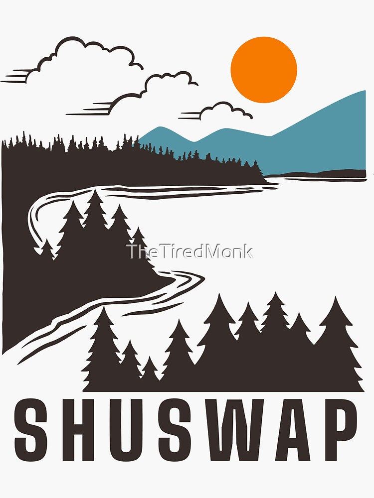 "Shuswap" Sticker for Sale by TheTiredMonk | Redbubble