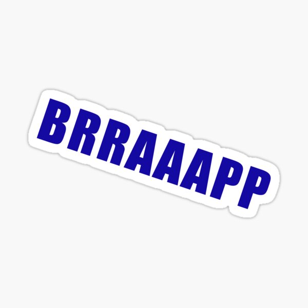 "BRRAAAPP Blue" Sticker for Sale by saltashdesigns | Redbubble