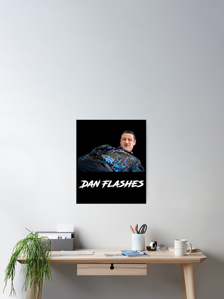 " ITYSL- Dan Flashes Pattern Tim" Poster for Sale by FancyDesigner ...