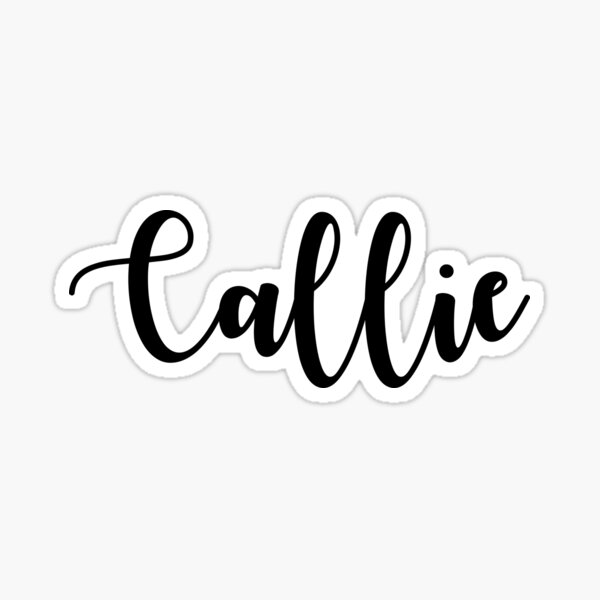 "Callie - Custom Name" Sticker by PlantLifeStudio | Redbubble