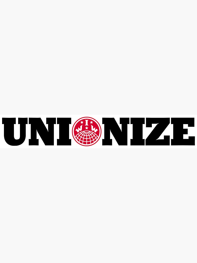 "Unionize" Sticker for Sale by Balerion6 | Redbubble