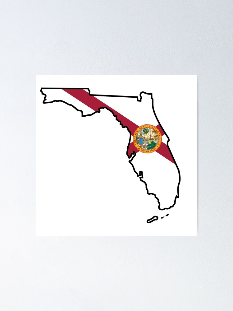 "Florida State Outline with Flag" Poster for Sale by JPDesignsStuff ...