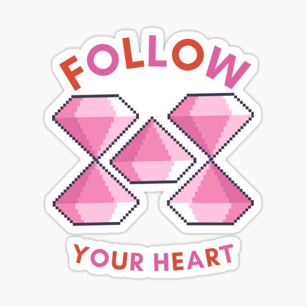 " Follow your heart. crystals" Sticker by BronikowskiART | Redbubble
