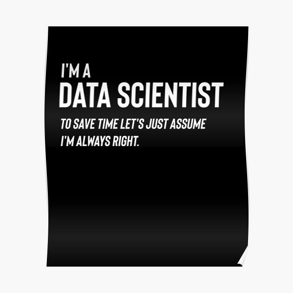 "I'm A Data Scientist - Funny Data Scientist Quotes Data Science Gifts ...