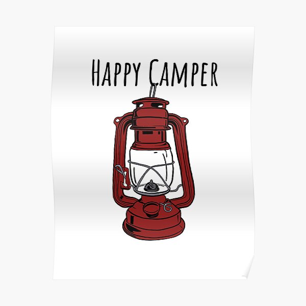 "Happy Camper Oil Lamp" Poster for Sale by DeerfoxArt | Redbubble
