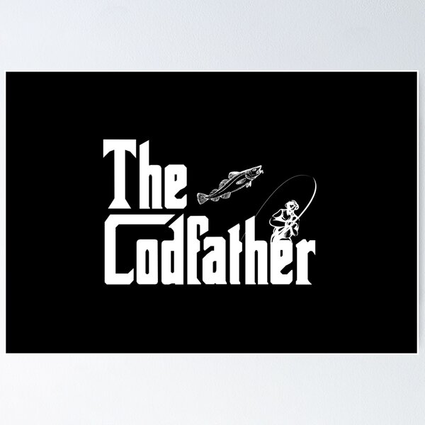Codfather Merch & Gifts for Sale | Redbubble