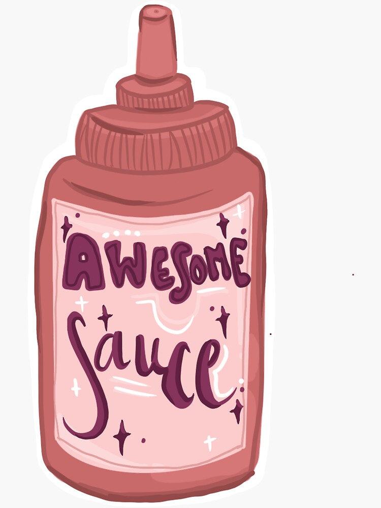 "awesome sauce " Sticker for Sale by ejade-stickers | Redbubble