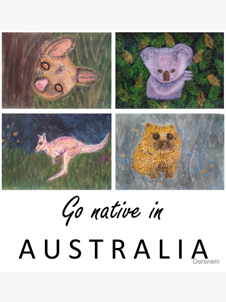 "Go native in Australia" Sticker for Sale by Daranem | Redbubble