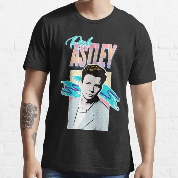 "Rick Astley 80s Aesthetic Tribute" T-shirt for Sale by CecileArmstrong ...