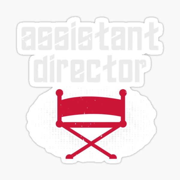 "Assistant Director" Sticker by AlanDavid1 | Redbubble