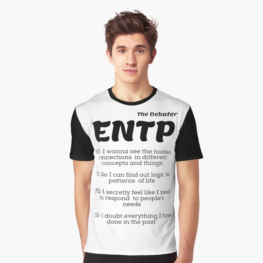 "ENTP MBTI Personality Type. NE TI FE SI " Classic T-Shirt for Sale by ...