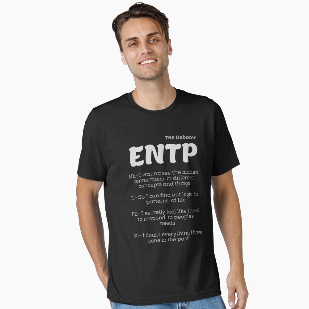 "ENTP MBTI Personality Type. NE TI FE SI " Classic T-Shirt for Sale by ...