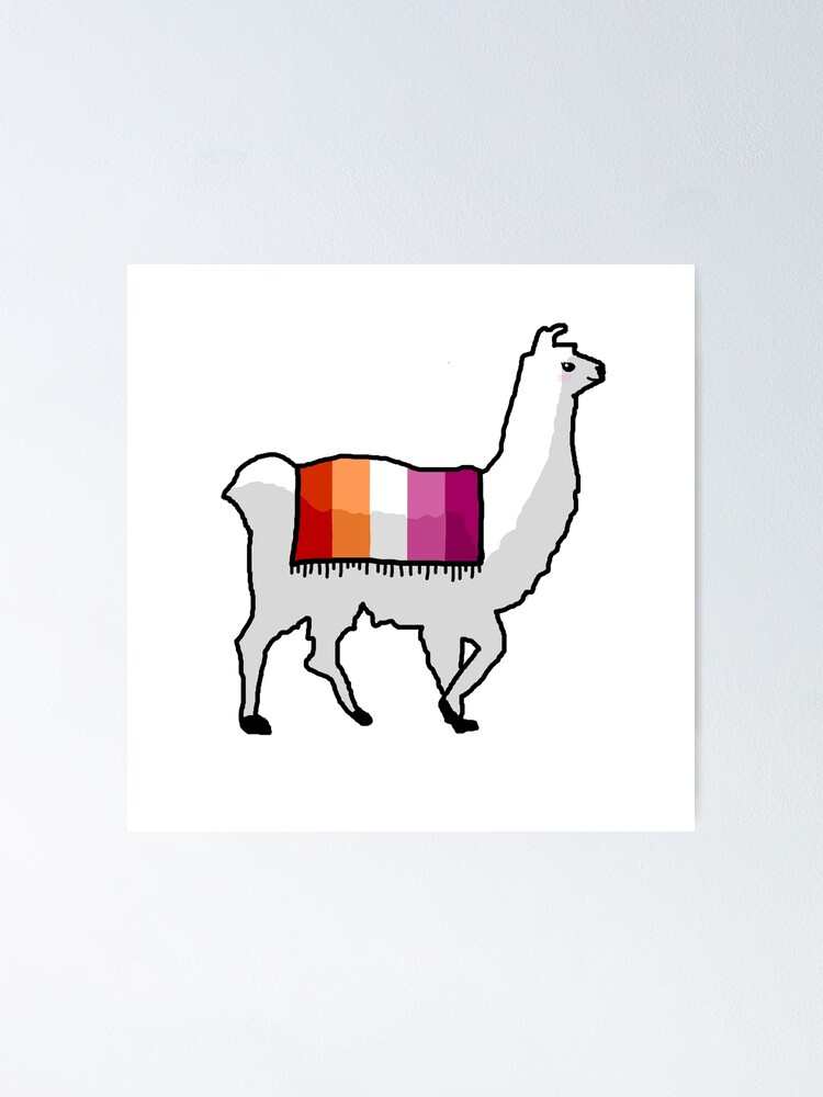 "Lesbian Pride Flag Llama - LGBTQ Llama with Blanket on Back" Poster by ...