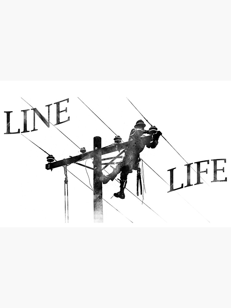 "Line Life - Lineman" Art Print for Sale by PETRIPRINTS | Redbubble