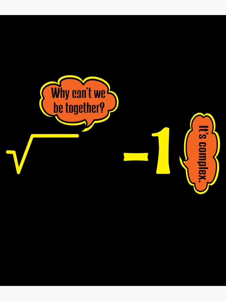 Math T-ShirtIt's Complex Numbers Math Jokes Humor Premium Matte ...