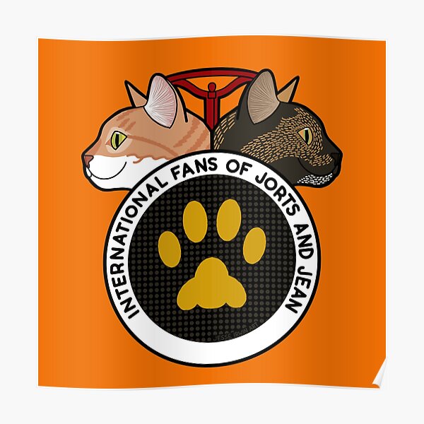 "International Fans of Jorts and Jean (by Jesse Irwin Art)" Poster by ...