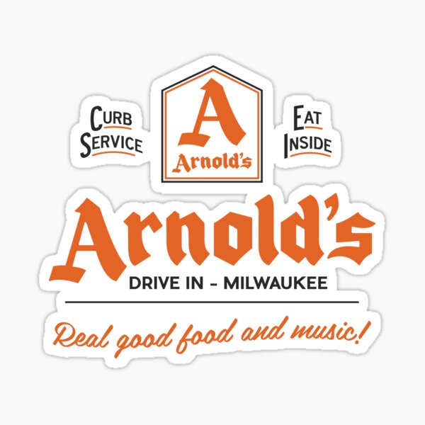 ""Arnold's Drive In" - As seen on "Happy Days"" Sticker by ...