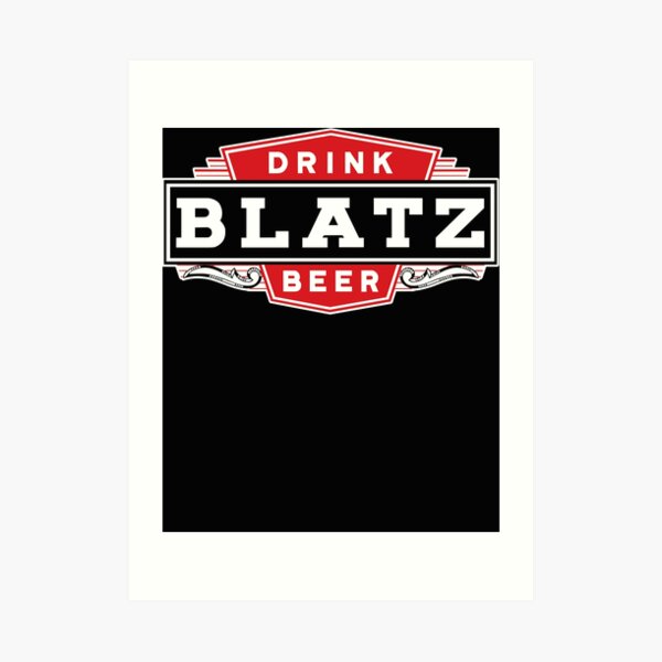 "Blatz Beer Logo - Defunct Beer Company Classic T-Shirt.png" Art Print for Sale by MackMiddlebro ...
