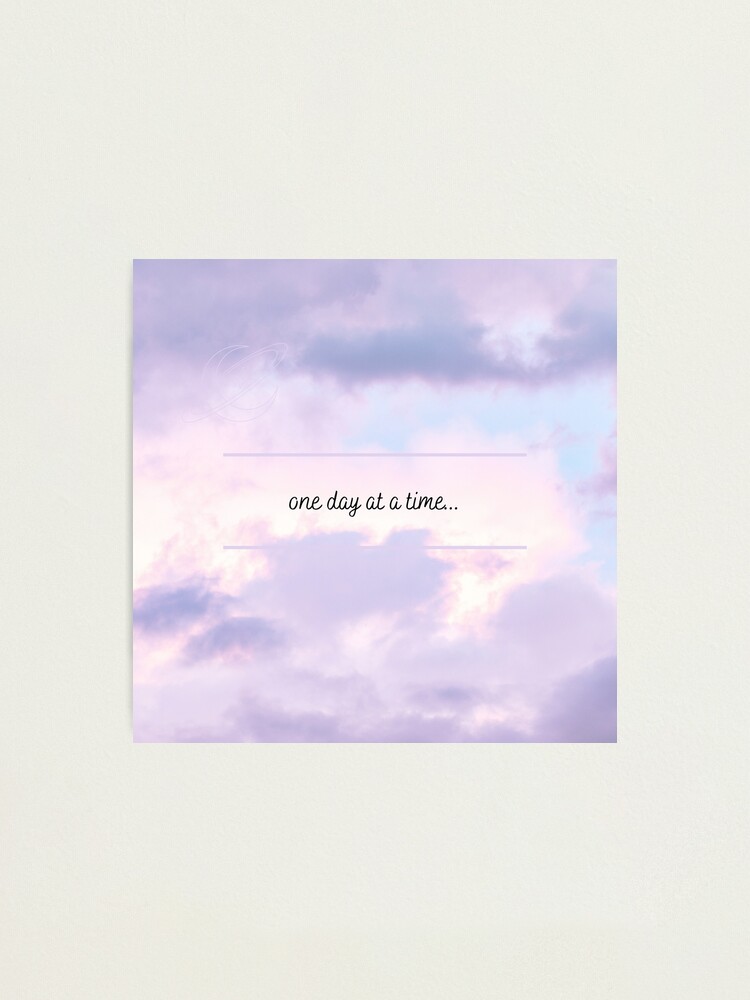 One Day At A Time Quotes Tumblr