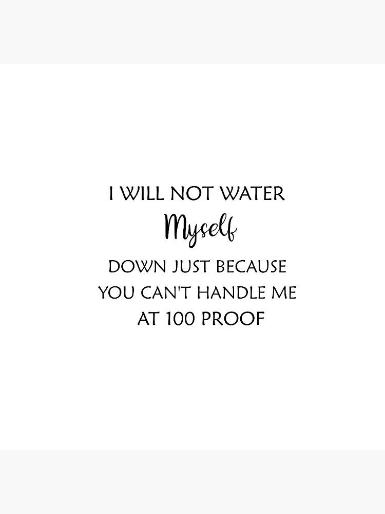 100 Proof Quotes