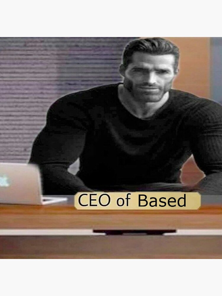 "CEO of Based" Sticker for Sale by rado-merch | Redbubble