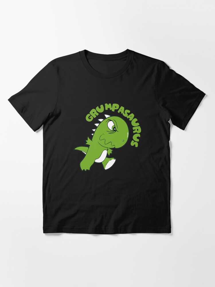 "Grumpasaurus Rex" T-shirt for Sale by redcarrots | Redbubble | grumpy ...