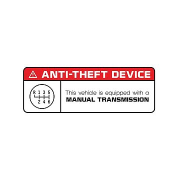 "Anti-Theft Device: Manual Transmission Warning" Sticker for Sale by ...