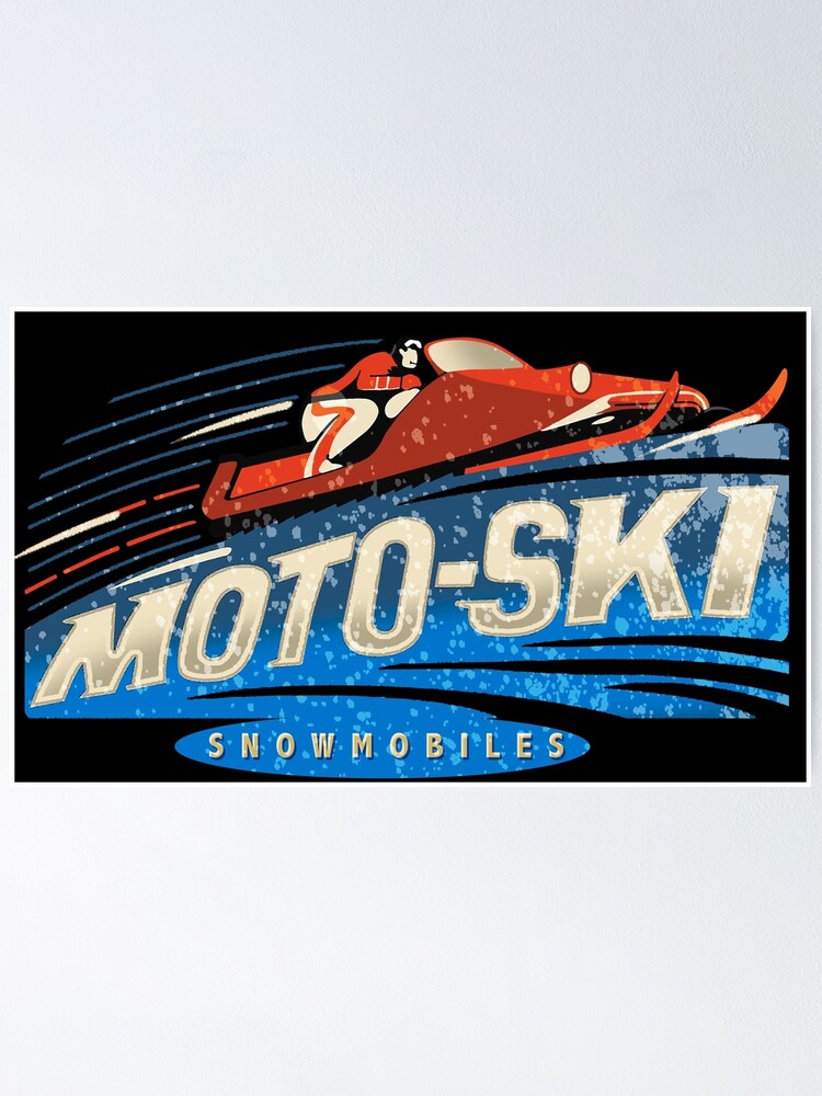 "Vintage Moto-Ski Snowmobiles " Poster by BarnFindDave | Redbubble
