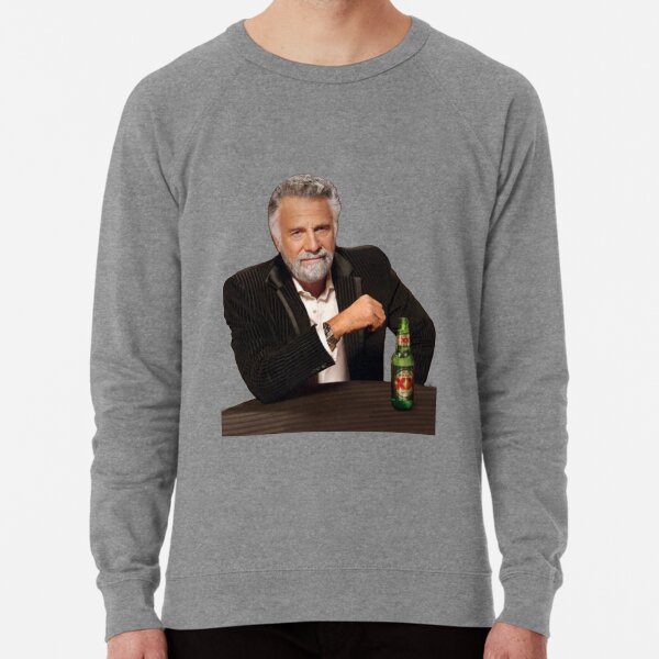"Dos Equis Man - The Most Interesting Man In The World Meme" Lightweight Sweatshirt for Sale by ...