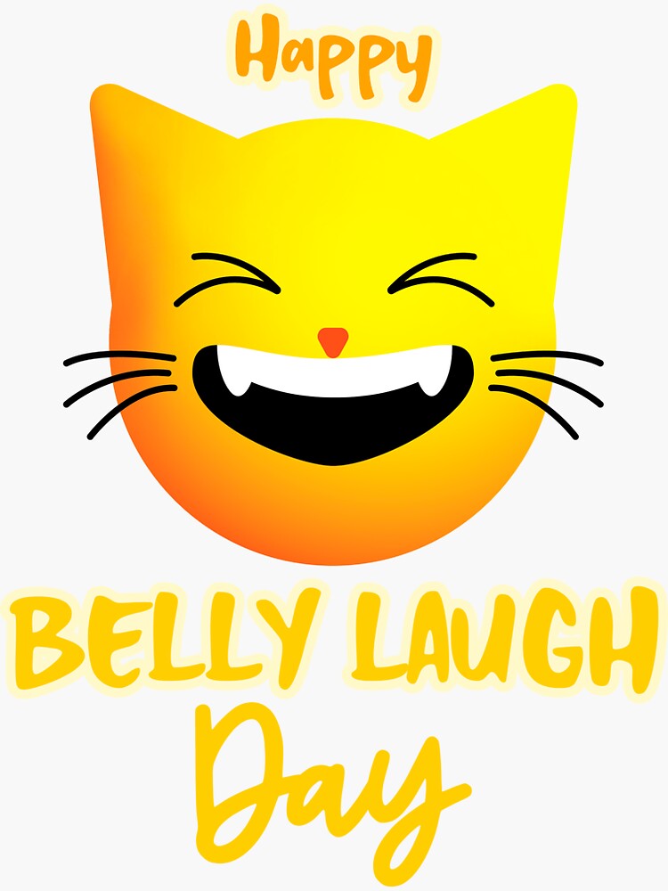 "Happy Belly Laugh Day " Sticker for Sale by petsyzone | Redbubble