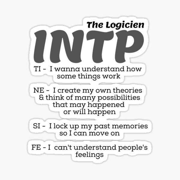 "INTP MBTI Personality Type. Ti Ne Si Fe" Sticker for Sale by Purestuff ...
