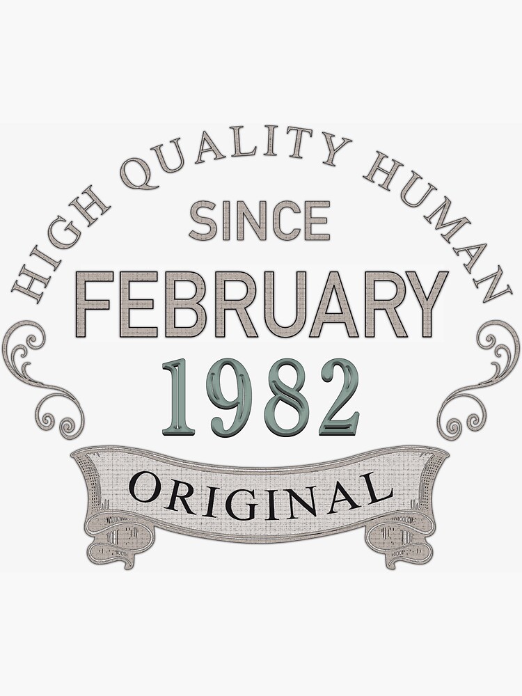"Since February 1982" Sticker by FashionHeritage | Redbubble