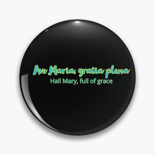 "Ave Maria Latin Hail Mary, Latin Mass Traditional Catholic Prayer" Pin ...