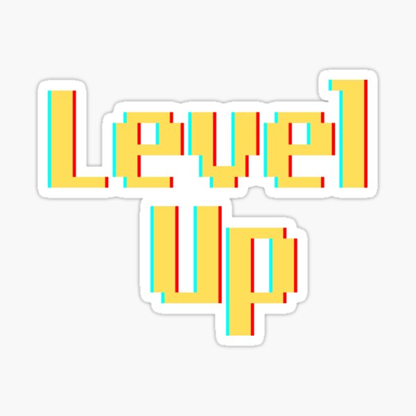 "Level Up Retro Design" Sticker by swaggmerch | Redbubble