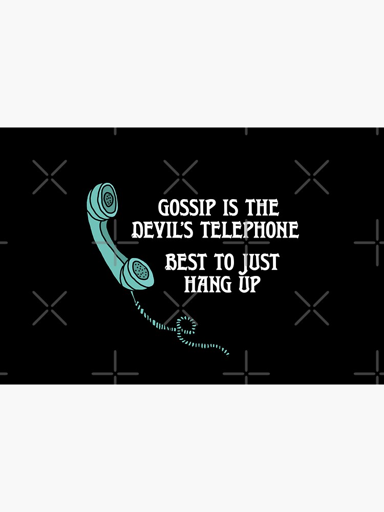 "Gossip is the Devil's Telephone" Sticker by chalenemalekoff | Redbubble