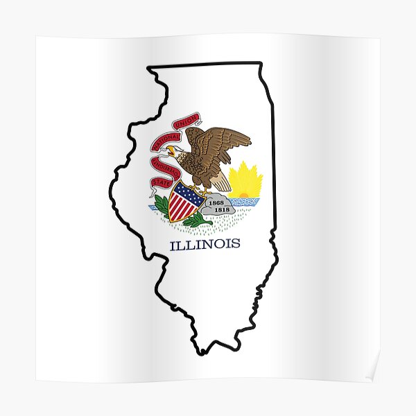 "Illinois State Outline with Flag" Poster for Sale by JPDesignsStuff ...