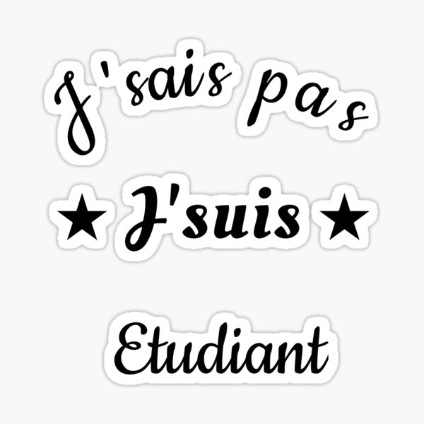 "Gift I Don't Know I'm a Student" Sticker for Sale by ShopBestDesign ...