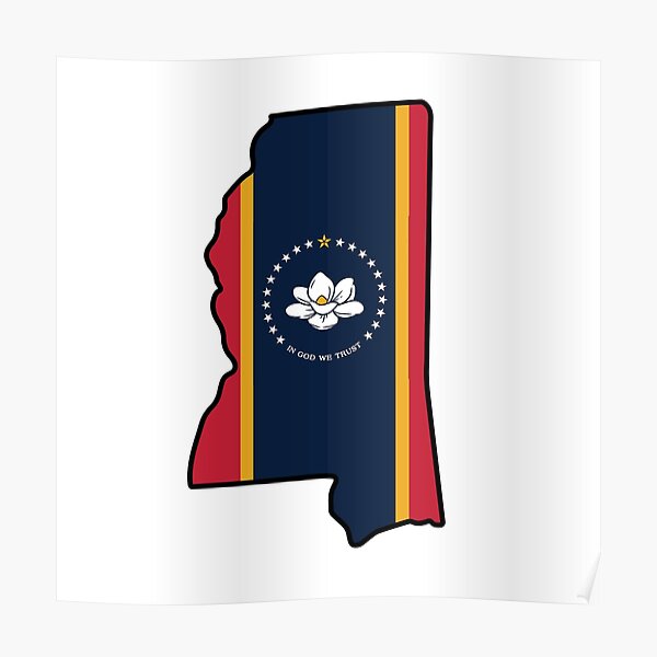 "Mississippi State Outline with Flag" Poster for Sale by JPDesignsStuff ...
