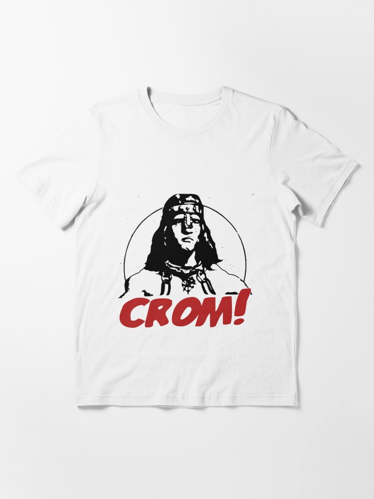 "CROM ! Unkind god of the Barbarians" T-shirt by jaguargod2000 | Redbubble