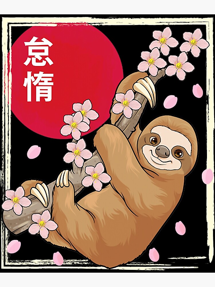 "Sakura Sloths Red Japanese Sun Cherrys Blossoms Flower Kanji" Poster ...